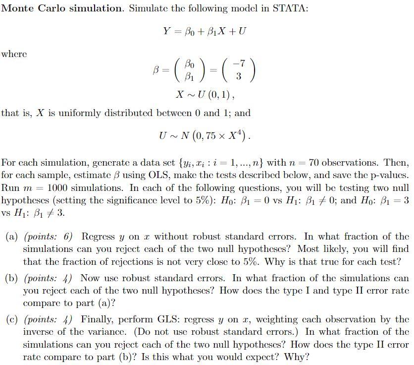Monte Carlo simulation. Simulate the following model | Chegg.com