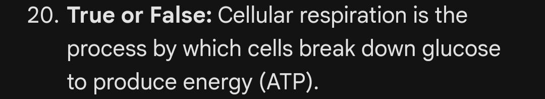Solved 20. ﻿True or False: Cellular respiration is the | Chegg.com