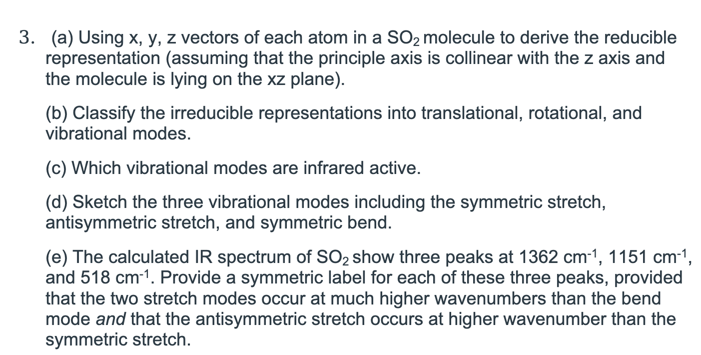 Solved 3. (a) Using x, y, z vectors of each atom in a SO2 | Chegg.com