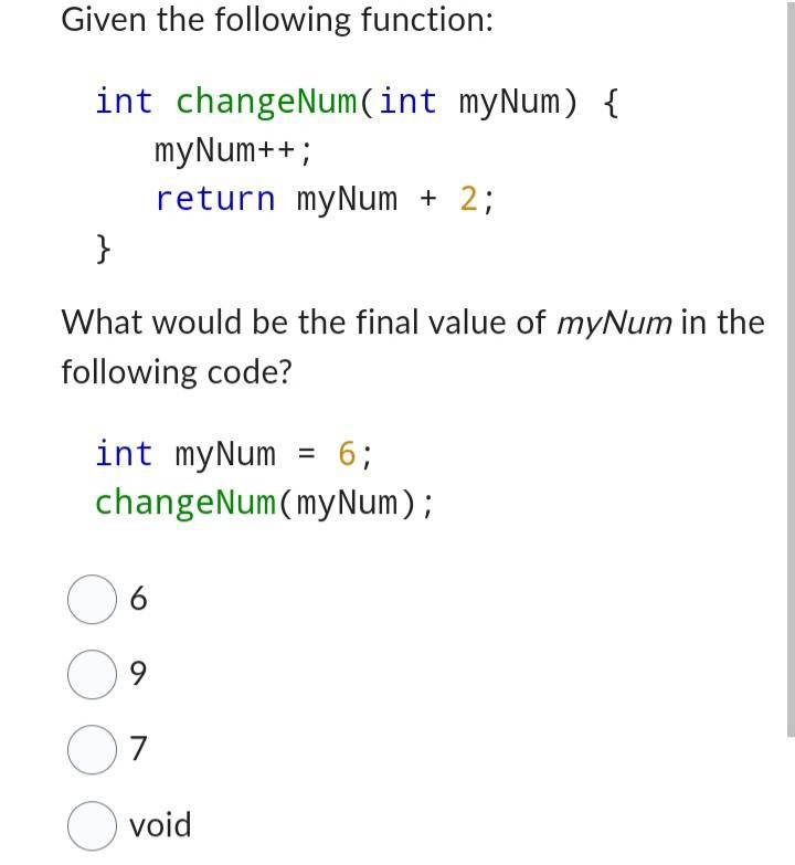 Solved Given the following function: int * changeNum(int * | Chegg.com