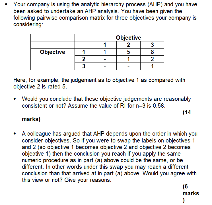 Your company is using the analytic hierarchy process | Chegg.com