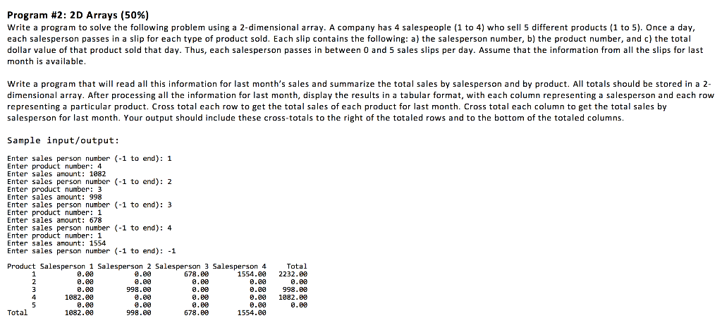 Solved Program #2: 2D Arrays (50%) Write a program to solve | Chegg.com