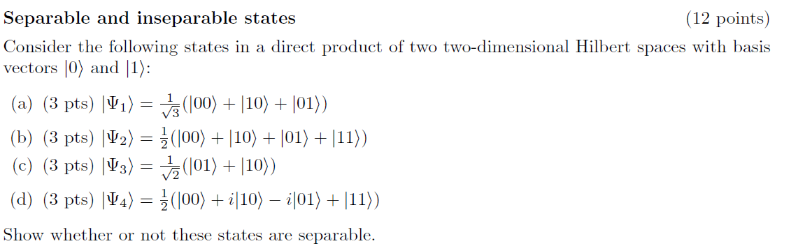 Solved Separable and inseparable states (12 points) Consider | Chegg.com