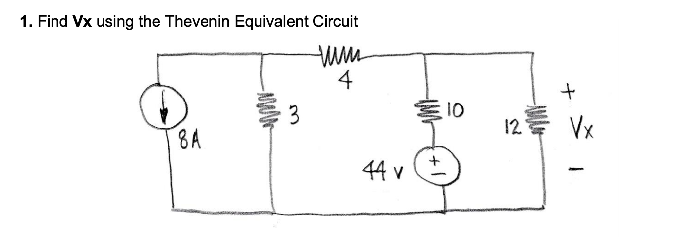 Solved 1. Find Vx using the Thevenin Equivalent Circuit hum | Chegg.com