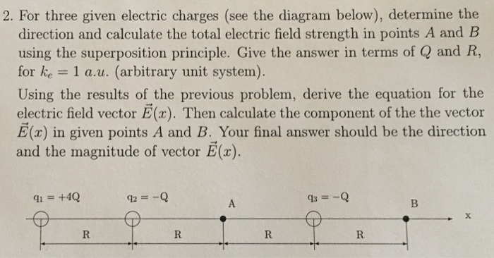 Solved 2. For three given electric charges (see the diagram | Chegg.com
