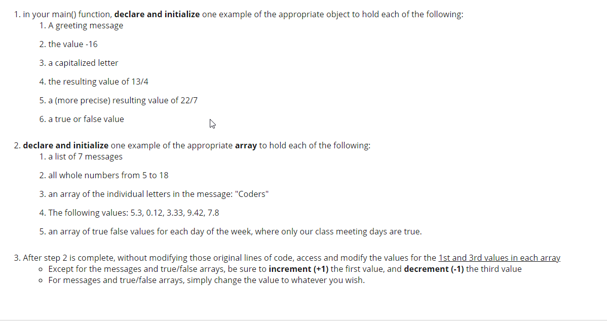 Solved 1. in your main() function, declare and initialize | Chegg.com
