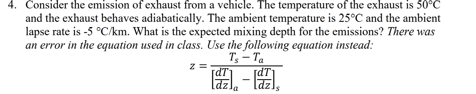 Solved 4. Consider the emission of exhaust from a vehicle. | Chegg.com