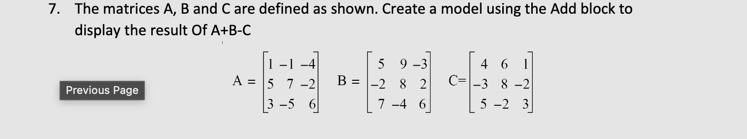 Solved The matrices A, B and C are defined as shown. Create | Chegg.com