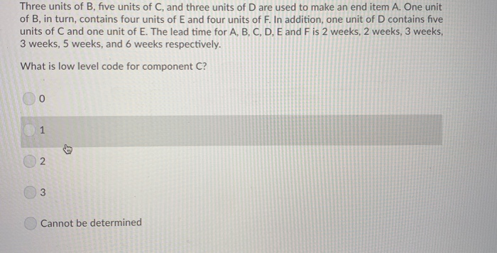 Solved Three units of B, five units of C, and three units of | Chegg.com