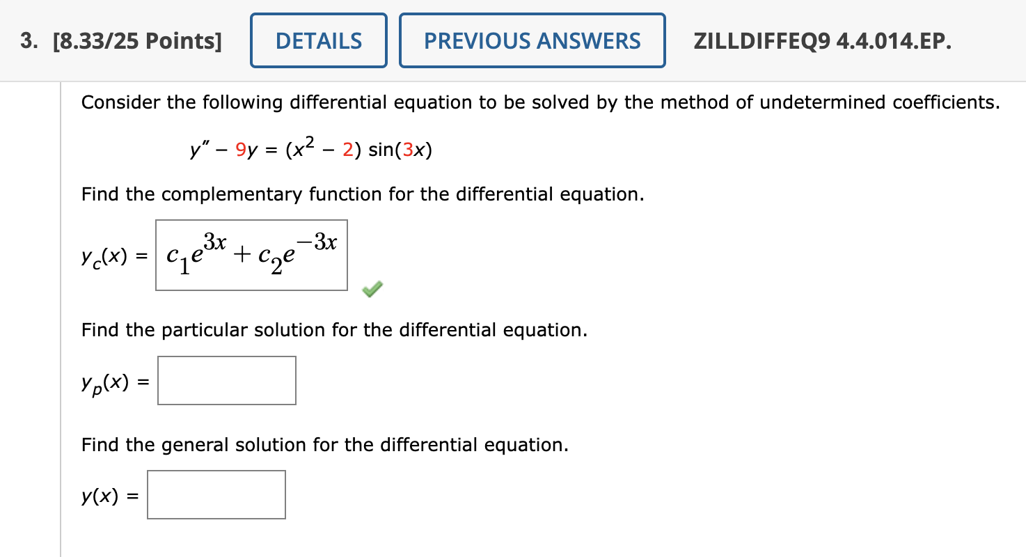 Solved Consider the following differential equation to be | Chegg.com