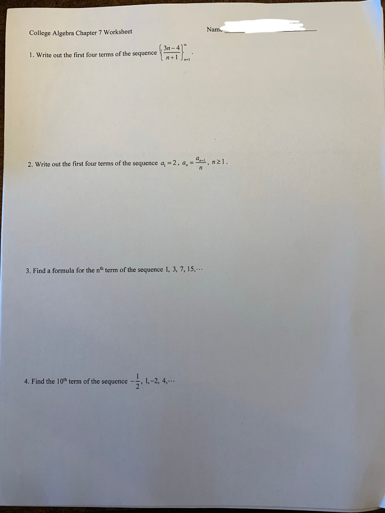 Solved Nam College Algebra Chapter 7 Worksheet 3n-4 n+1」カー! | Chegg.com