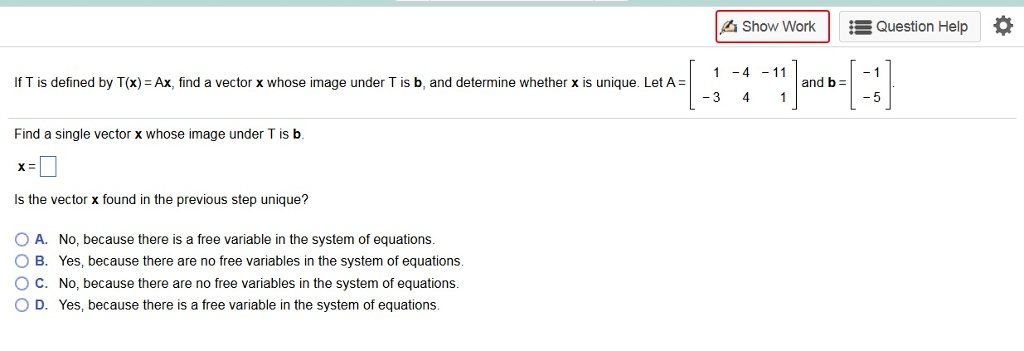 Solved Show Work Question Help If T Is Defined By T X Ax