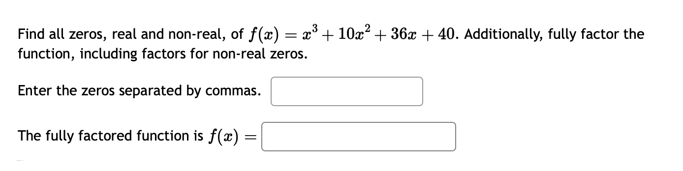 Solved Find all zeros, real and non-real, of | Chegg.com