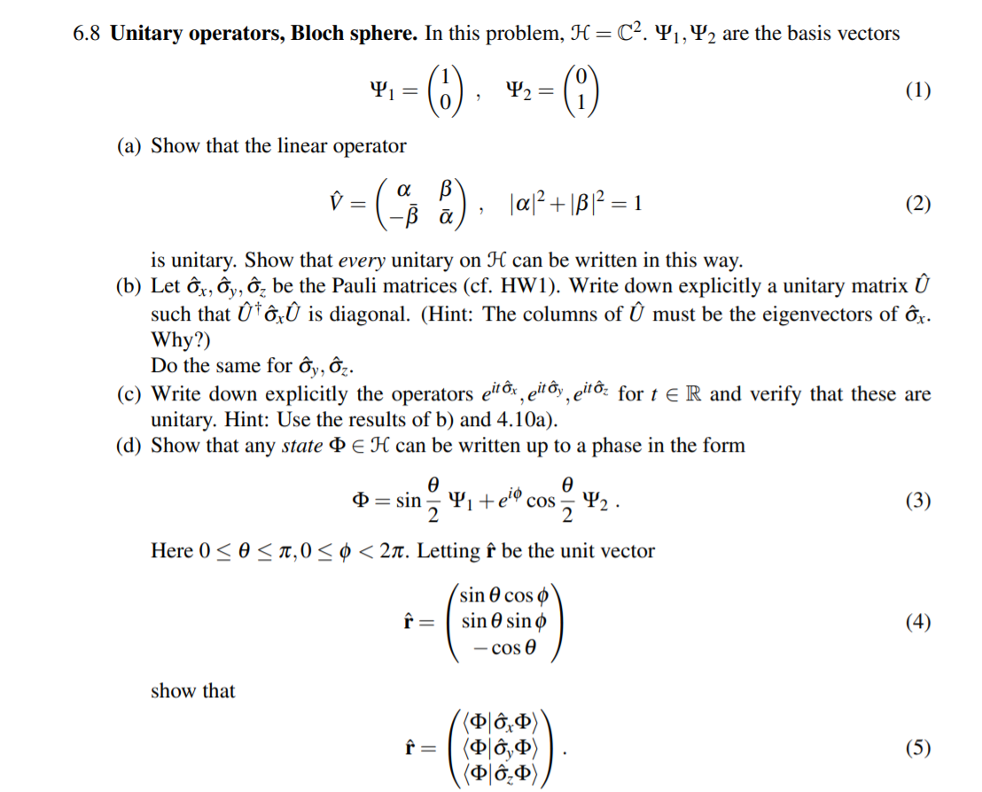 6.8 Unitary operators, Bloch sphere. In this problem, | Chegg.com