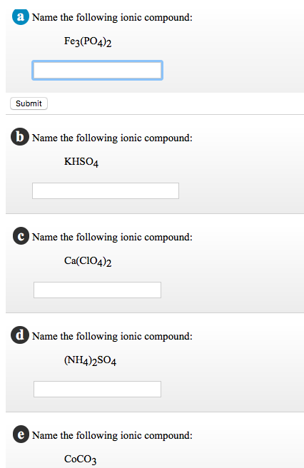 Solved a Name the following ionic compound: Fe3(PO4)2 Submit | Chegg.com