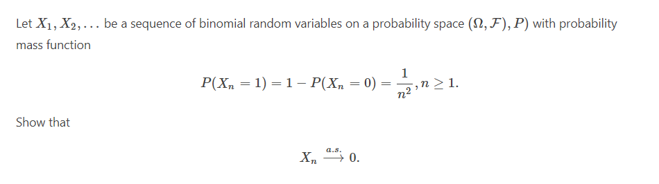 Solved Let X1, X2, ... be a sequence of binomial random | Chegg.com