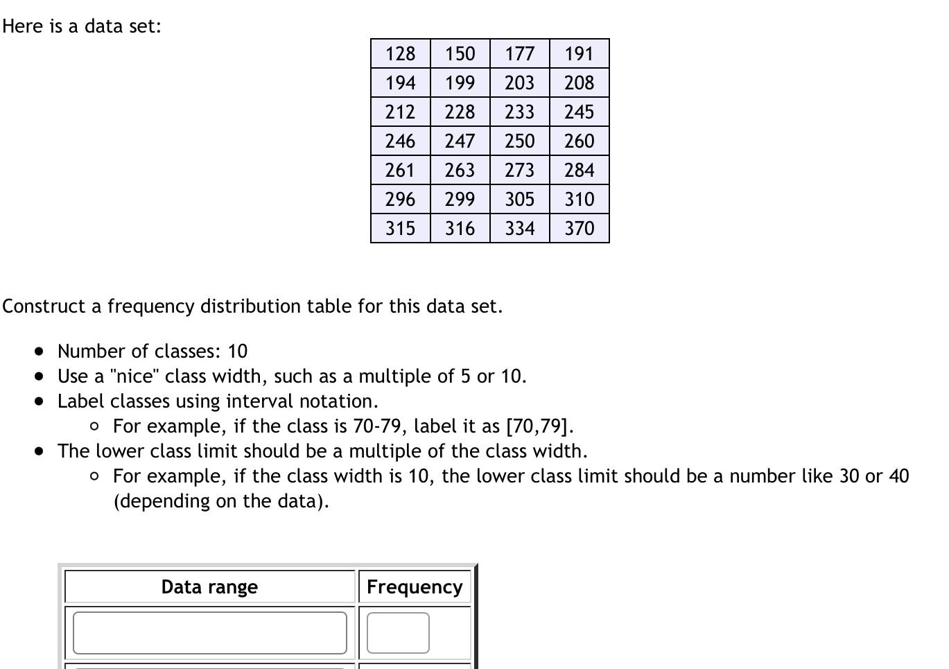 Solved Here is a data set: Construct a frequency | Chegg.com