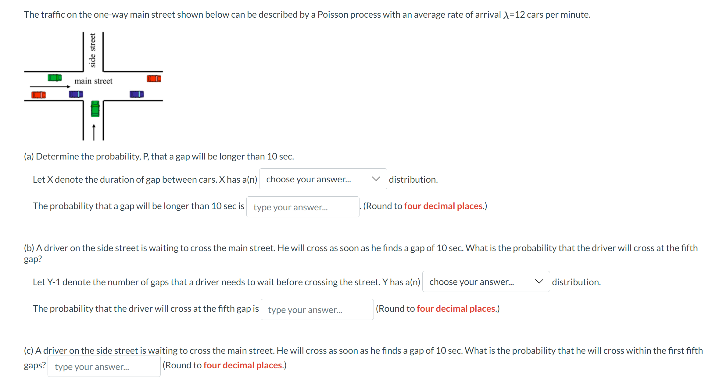 Solved The traffic on the one-way main street shown below | Chegg.com