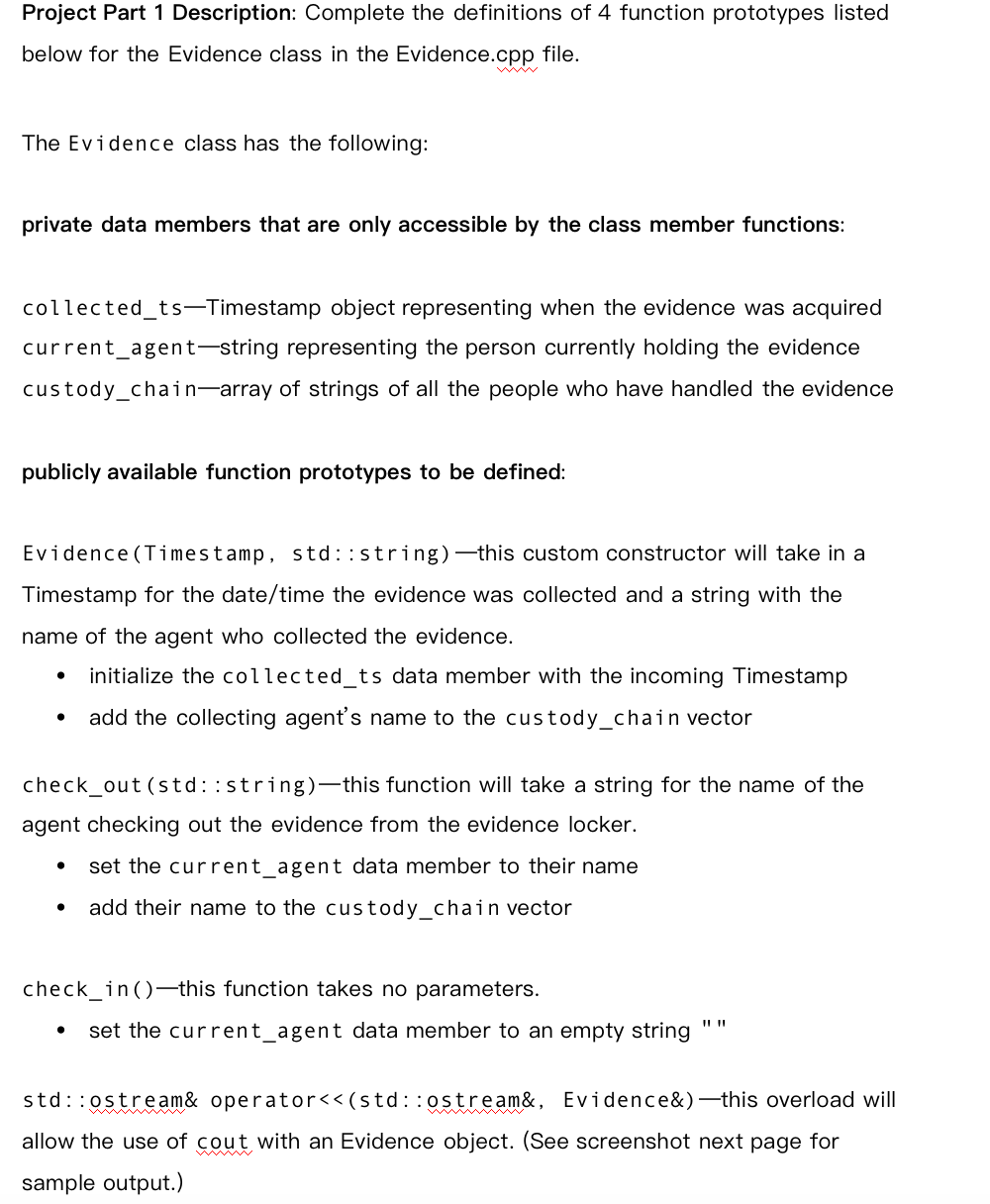 Solved below for the Evidence class in the Evidence.cpp | Chegg.com