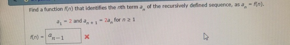 Solved Find a function fn) that identifies the nth term a, | Chegg.com