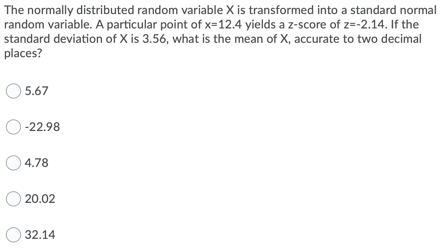 Solved The normally distributed random variable X is | Chegg.com