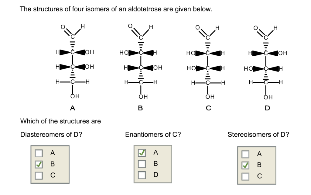 Solved The structures of four isomers of an aldotetrose are | Chegg.com