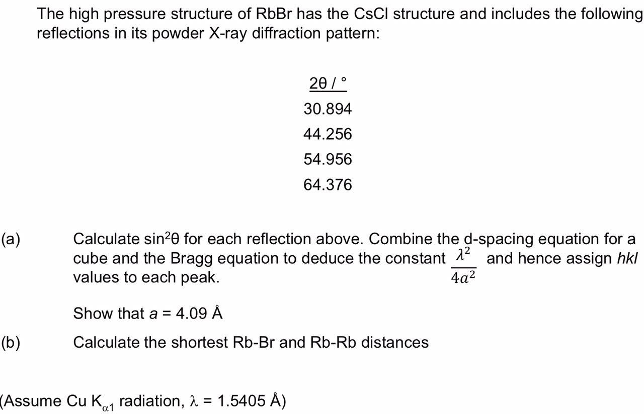 Solved The high pressure structure of RbBr has the CsCl | Chegg.com