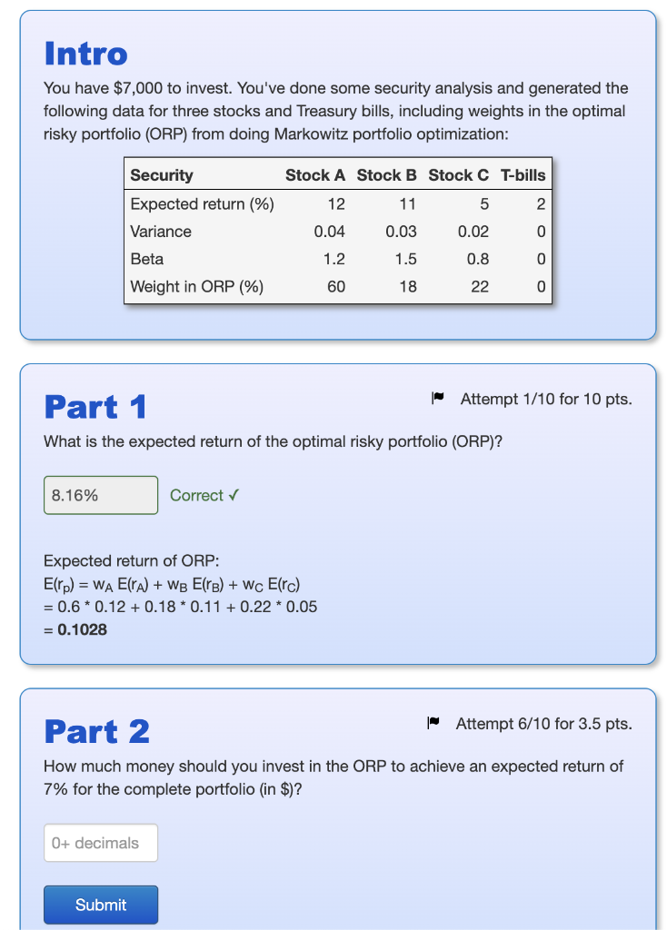 Solved You have $7,000 to invest. You've done some security | Chegg.com