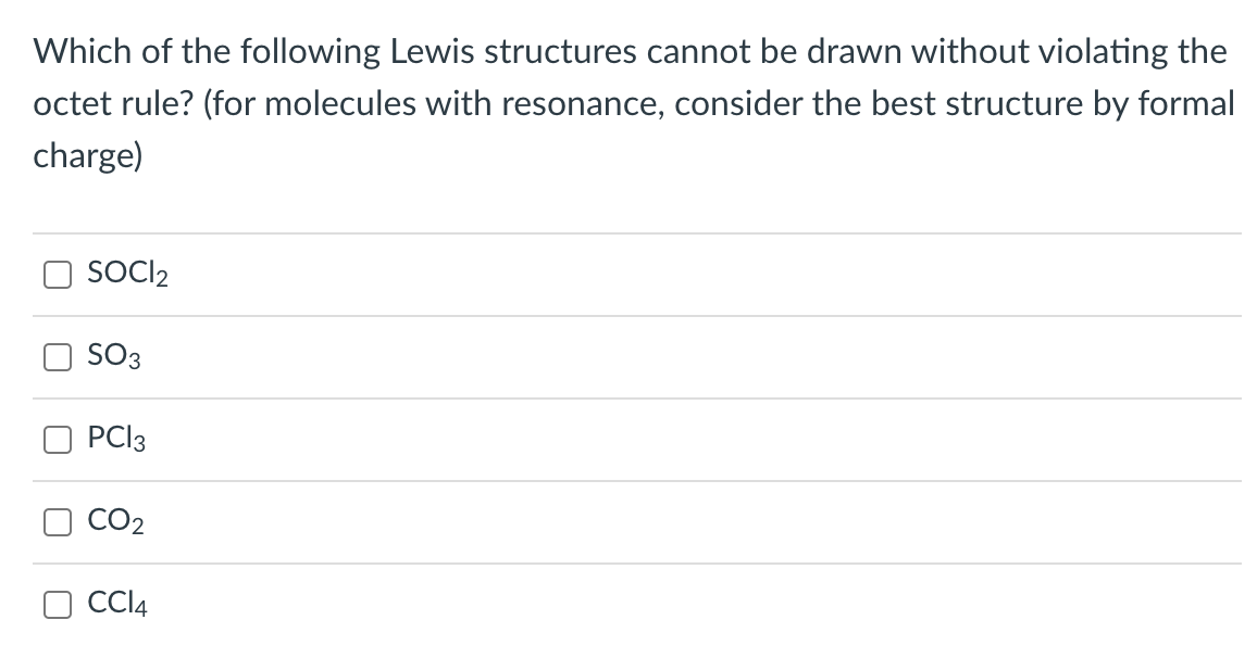 Solved Which of the following Lewis structures cannot be | Chegg.com