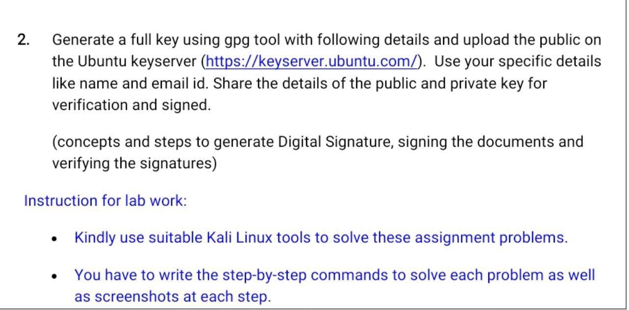 2. Generate a full key using gpg tool with following | Chegg.com