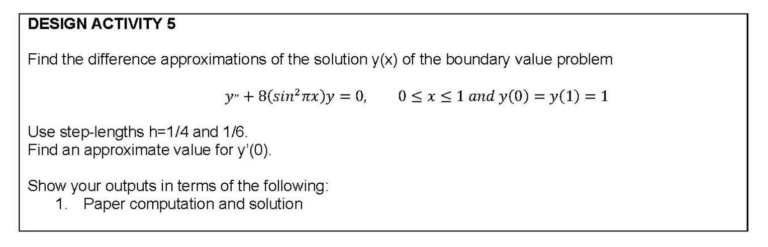 Solved DESIGN ACTIVITY 5 Find the difference approximations | Chegg.com