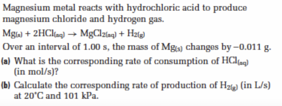Solved Magnesium metal reacts with hydrochloric acid to | Chegg.com