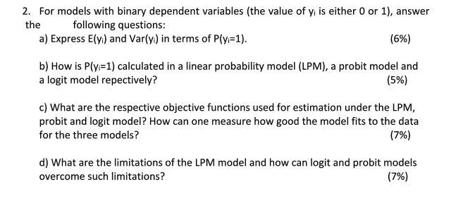 2. For models with binary dependent variables (the | Chegg.com