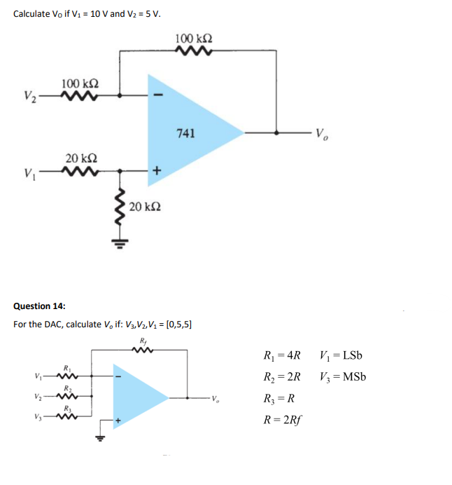 Solved Calculate V0 if V1=10 V and V2=5 V. Question 14: For | Chegg.com