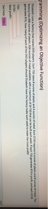Solved gramming (Optimizing an Objective Function) Elizabeth | Chegg.com