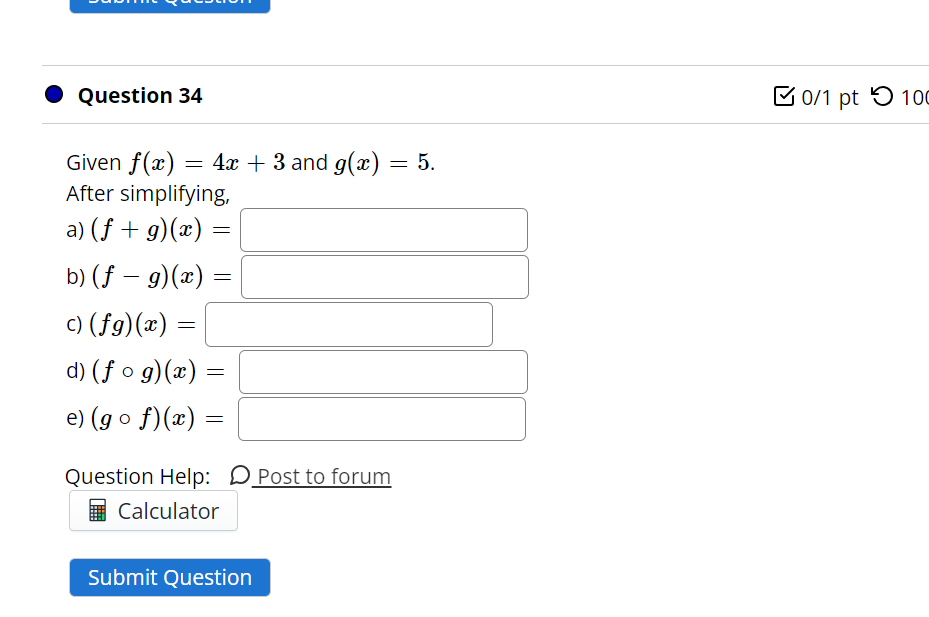 Solved Given f(x)=5x and g(x)=4x+5. After simplifying, a) | Chegg.com