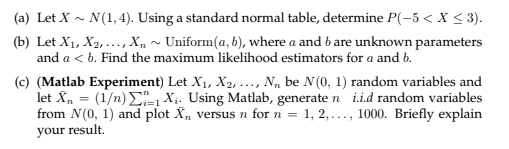 Solved (a) Let X∼N(1,4). Using a standard normal table, | Chegg.com