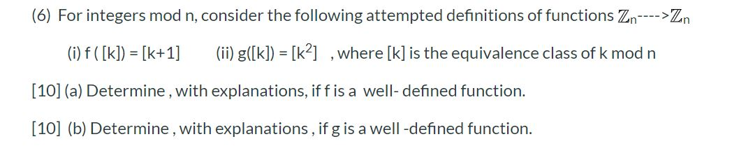 Solved (6) For integers mod n, consider the following | Chegg.com