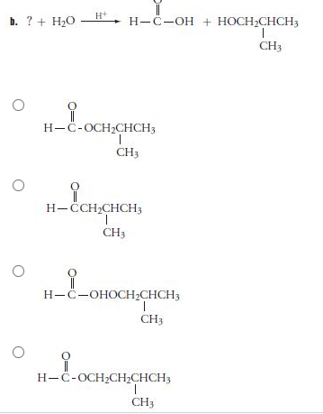 Solved H+ a. ? + H2O Chocho CH3CH2C-OH + HOCH3 O | Chegg.com