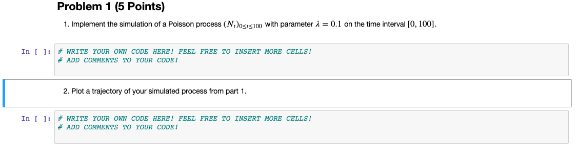 1.Implement the simulation of a Poisson process | Chegg.com