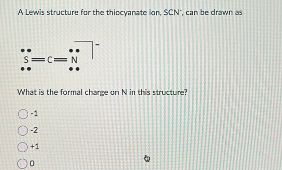 Solved A Lewis structure for the thiocyanate ion, SCN−, can | Chegg.com