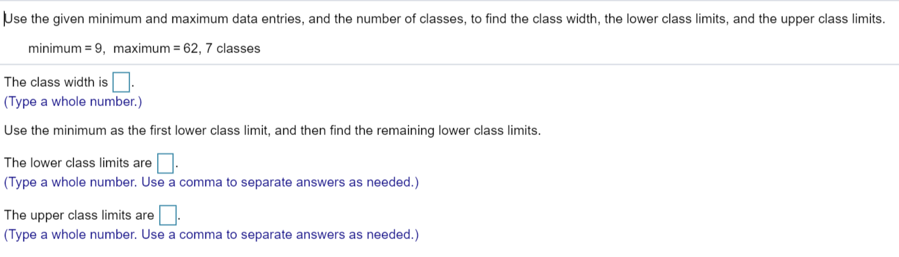 Solved Nuse the given minimum and maximum data entries, and | Chegg.com