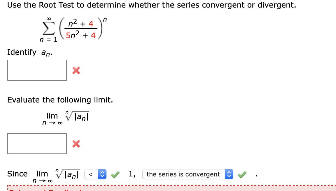 Solved Use the Root Test to determine whether the series | Chegg.com