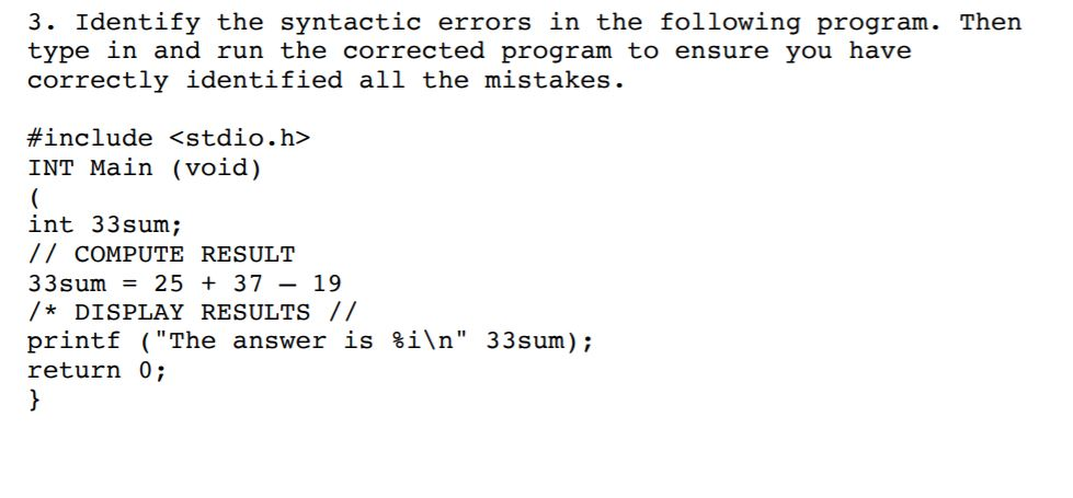 Solved 3 Identify The Syntactic Errors In The Following 