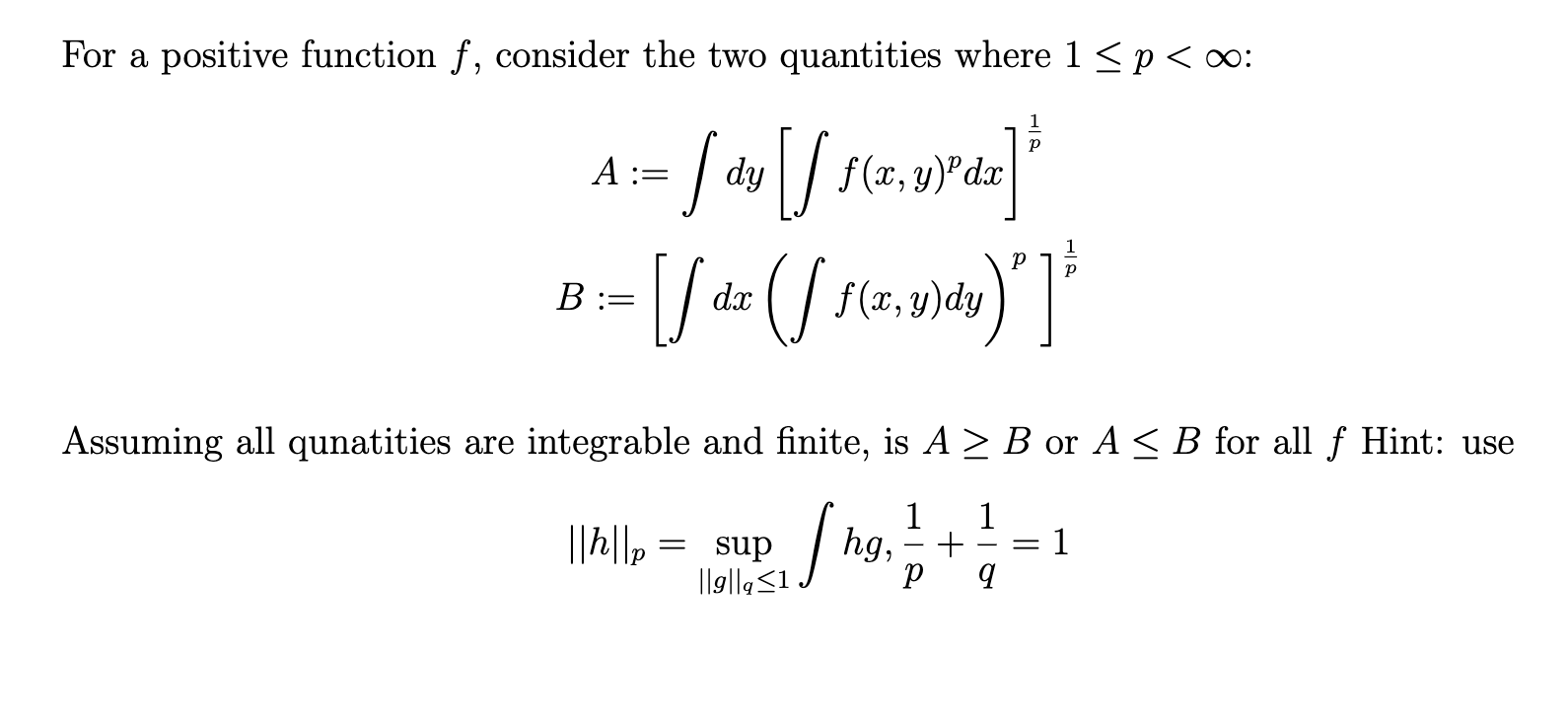 Solved For a positive function f, consider the two | Chegg.com
