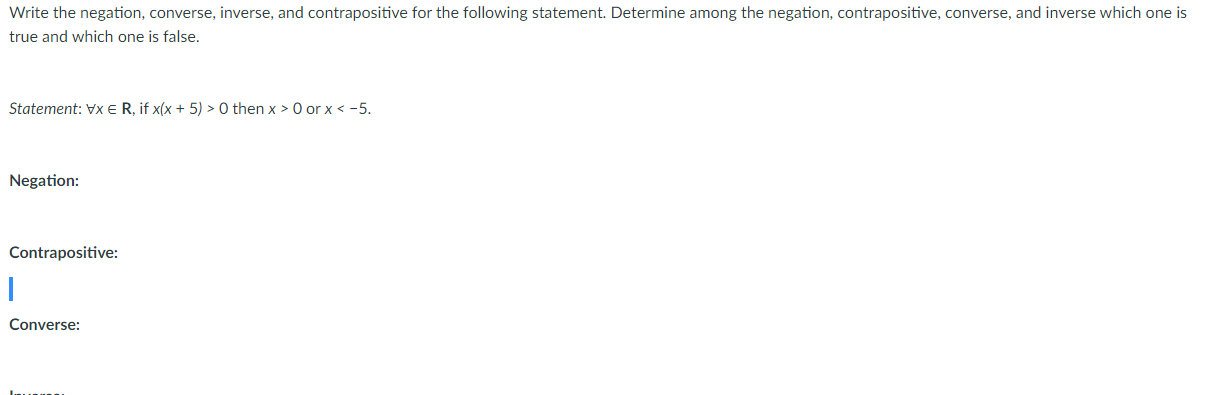 Write the negation, converse, inverse, and | Chegg.com