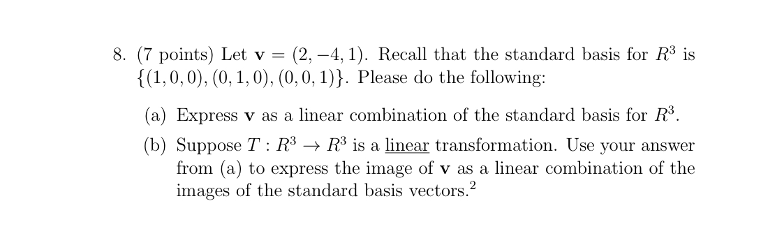 Solved 7 ﻿points ﻿let V 2 4 1 ﻿recall That The