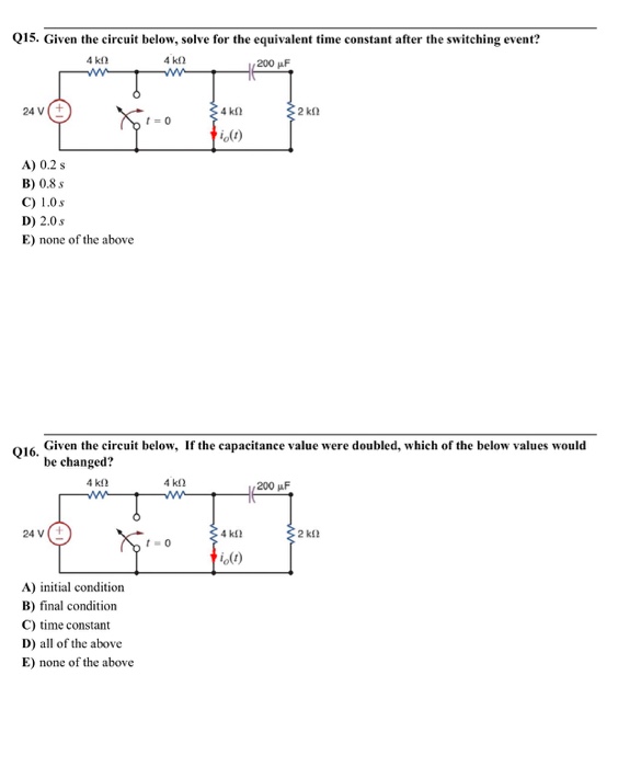 Solved Q15. Given the circuit below, solve for the | Chegg.com