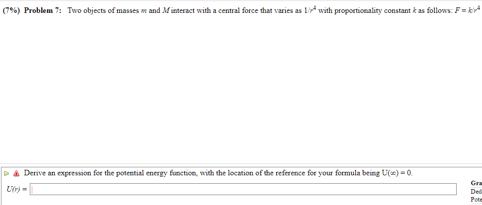 Solved (7\%) Problem 7: Two objects of masses m and M | Chegg.com