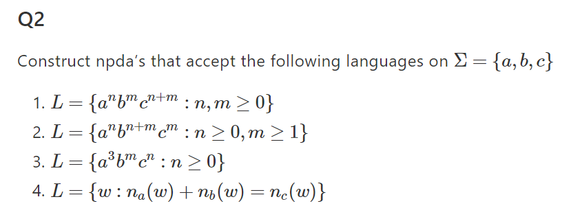 Solved Q2 Construct npda's that accept the following | Chegg.com